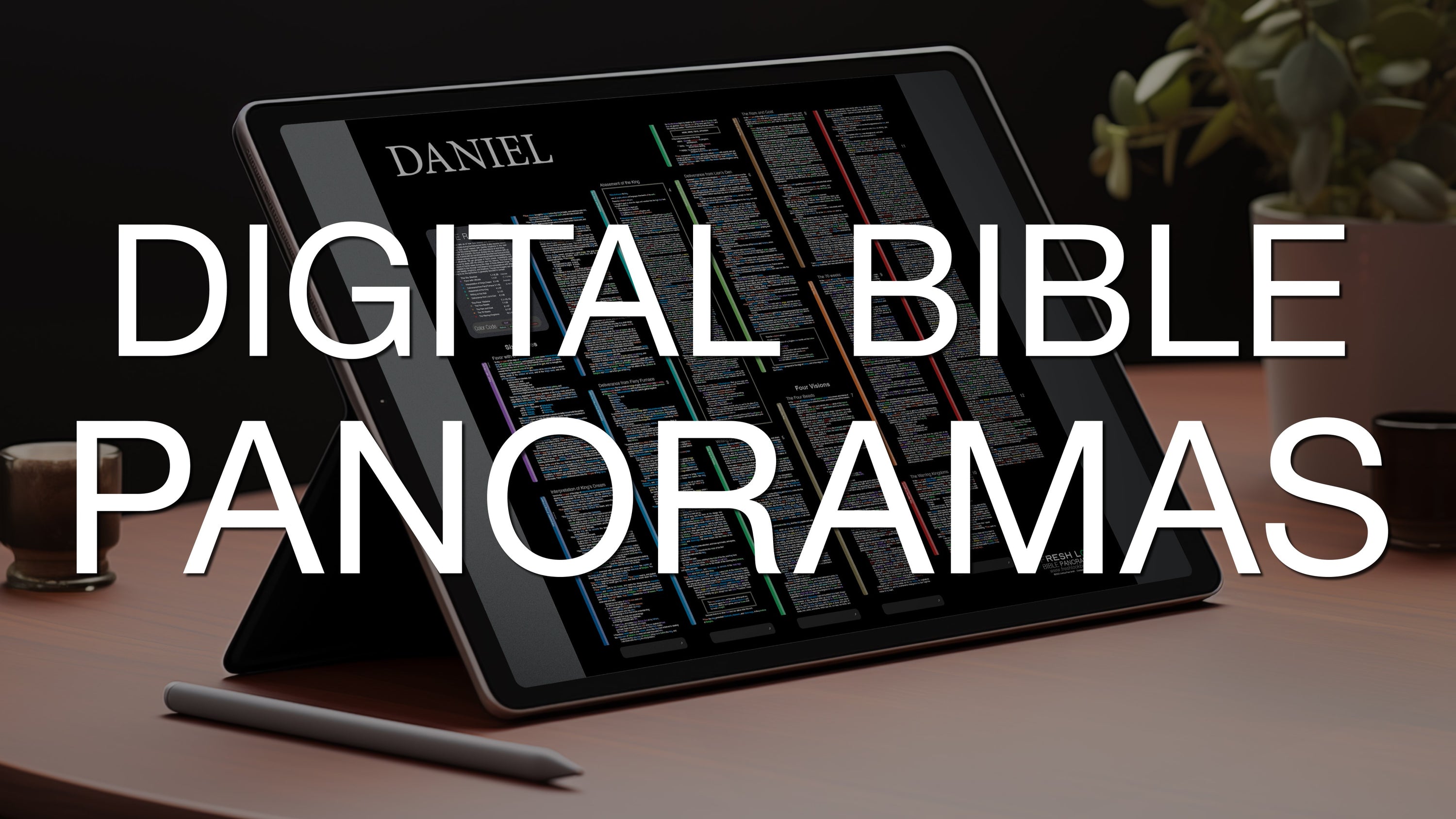 Digital Bible Panoramas – Fresh Look Bible