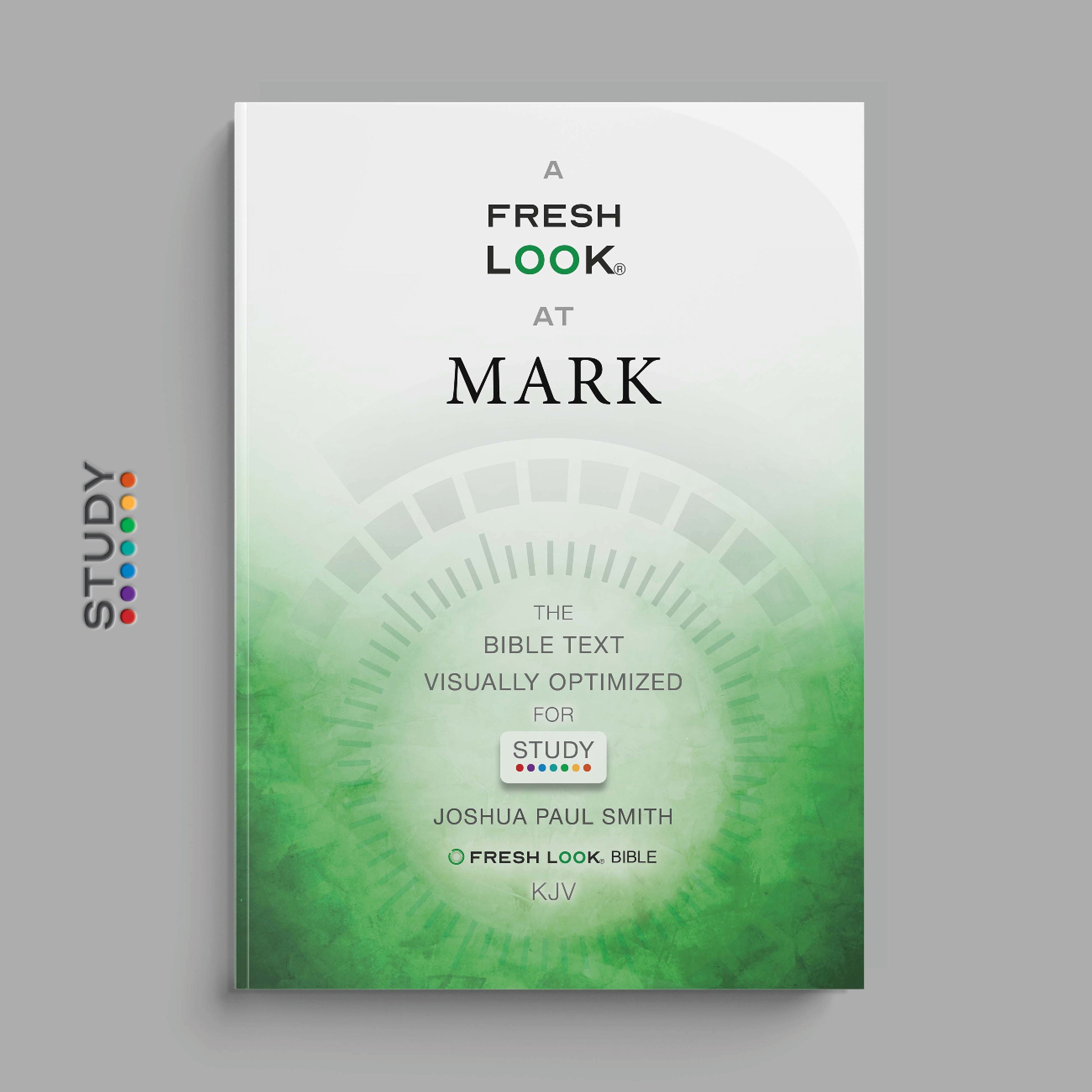 Mark Book (Study) – Fresh Look Bible
